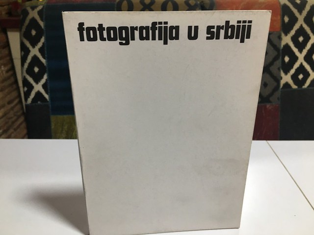 Fotografija u Srbiji savez fotografije Beograd `62-`82