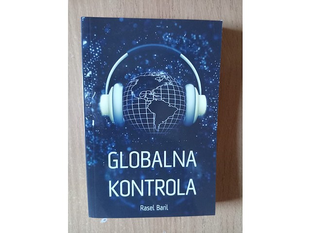 Globalna kontrola - Rasel Baril