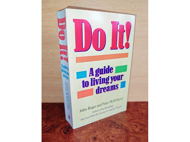 Do it guide to living your dreams - Roger - Mc Williams