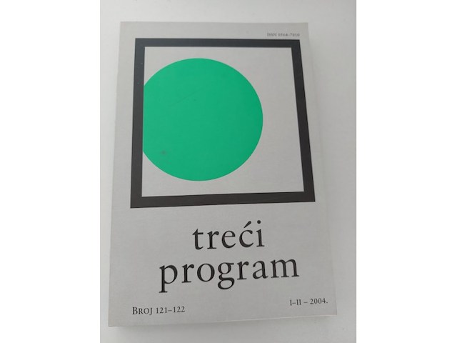 Časopis Treći program, broj 121-122 I-II 2004.