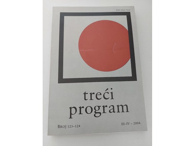 Časopis Treći program, broj 123-124 III-IV 2004.