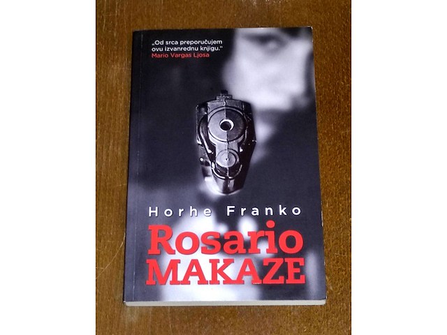 ROSARIO MAKAZE - Horhe Franko