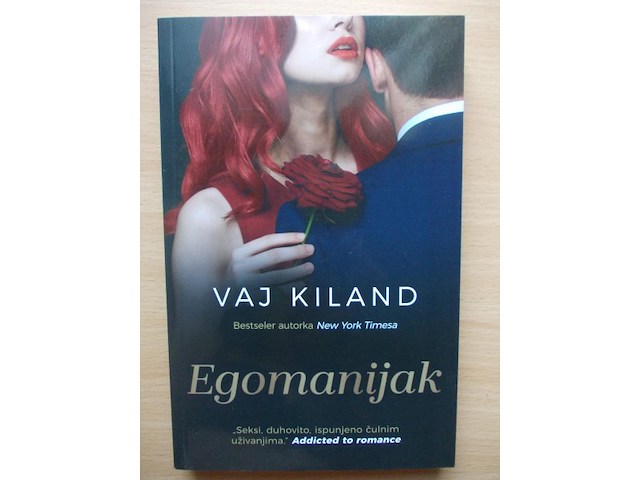 Egomanijak  - Vaj Kiland