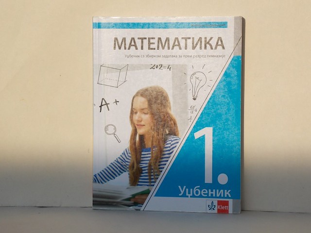 Matematika za 1. gimnazije udžbenikasa zbirkom zadataka