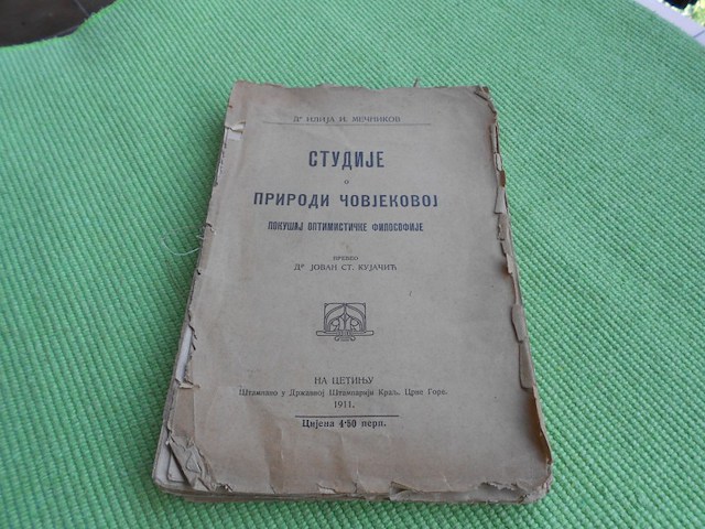 1911. Dr I. I. Mečnikov - Studije o prirodi čovjekovoj