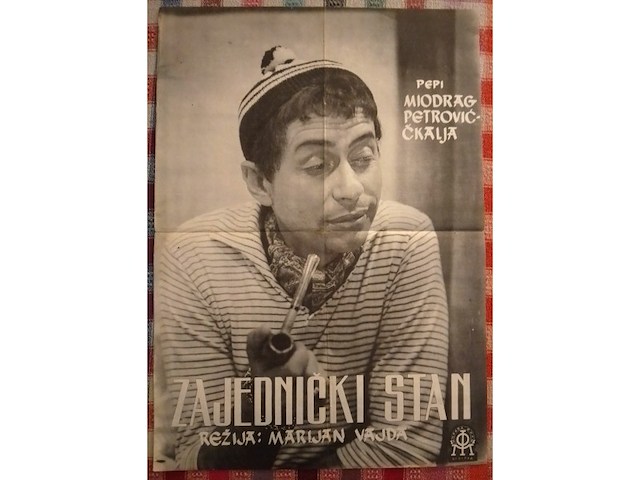 plakat ZAJEDNIČKI STAN (Miodrag Petrović Čkalja)