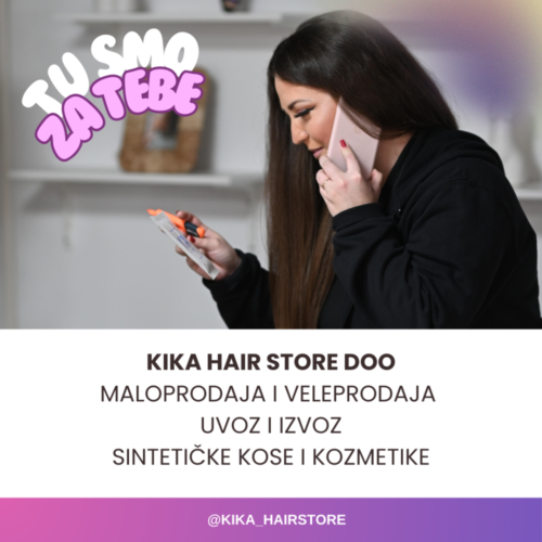 KIKA HAIR STORE DOO – Sinteticka kosa i kozmetika