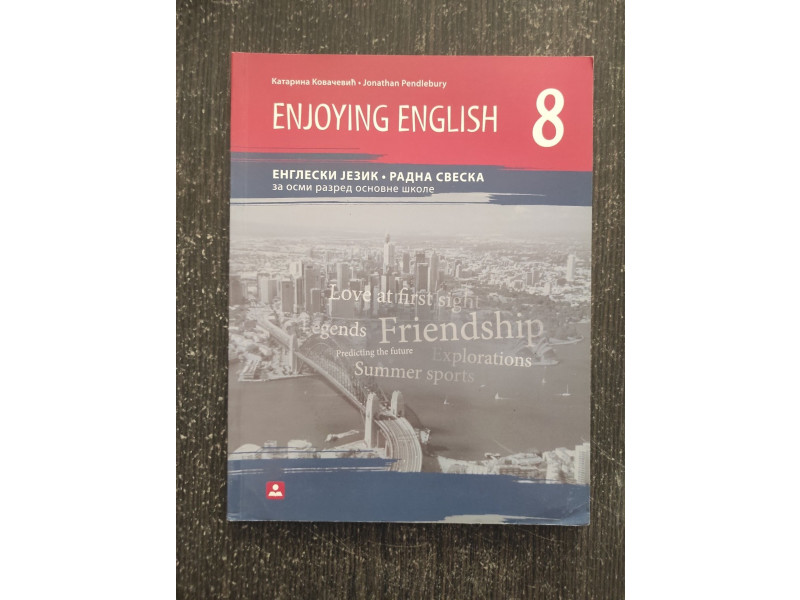 Engleski za 8.razred-Enjoying english-Radna sveska Zavo