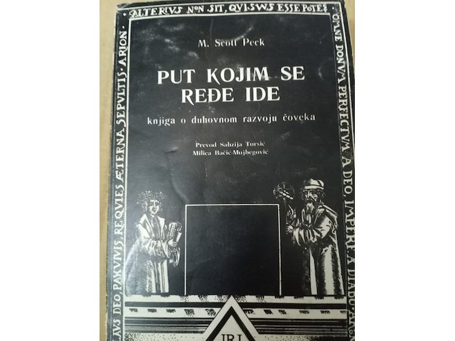 PUT KOJIM SE REĐE IDE, M. Scott Peck JRJ ZEMUN 1993