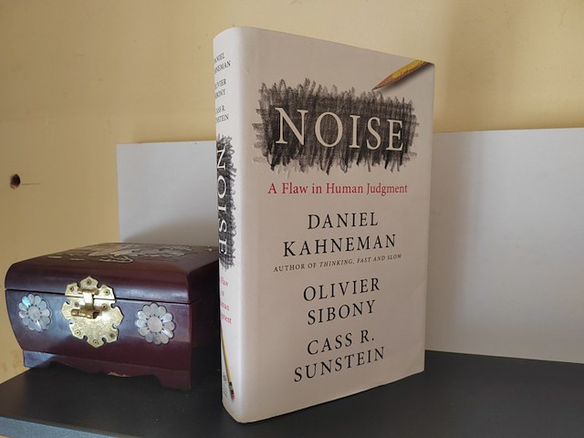 Noise Daniel Kahneman