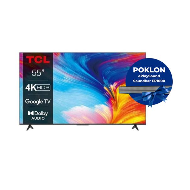 TCL Televizor 55P631, Ultra HD, Google TV Smart + poklon ePlaySoundbar EP1000