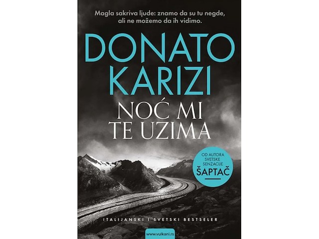 Noć mi te uzima - Donato Karizi