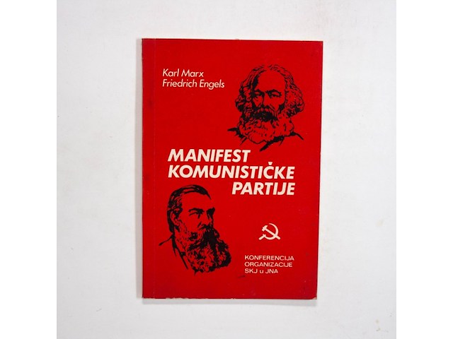 Manifest komunističke partije, Marks-Engels