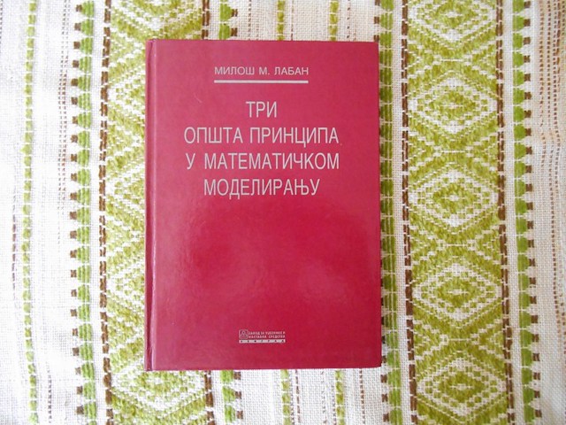 Laban - Tri opšta principa u matematičkom modeliranju