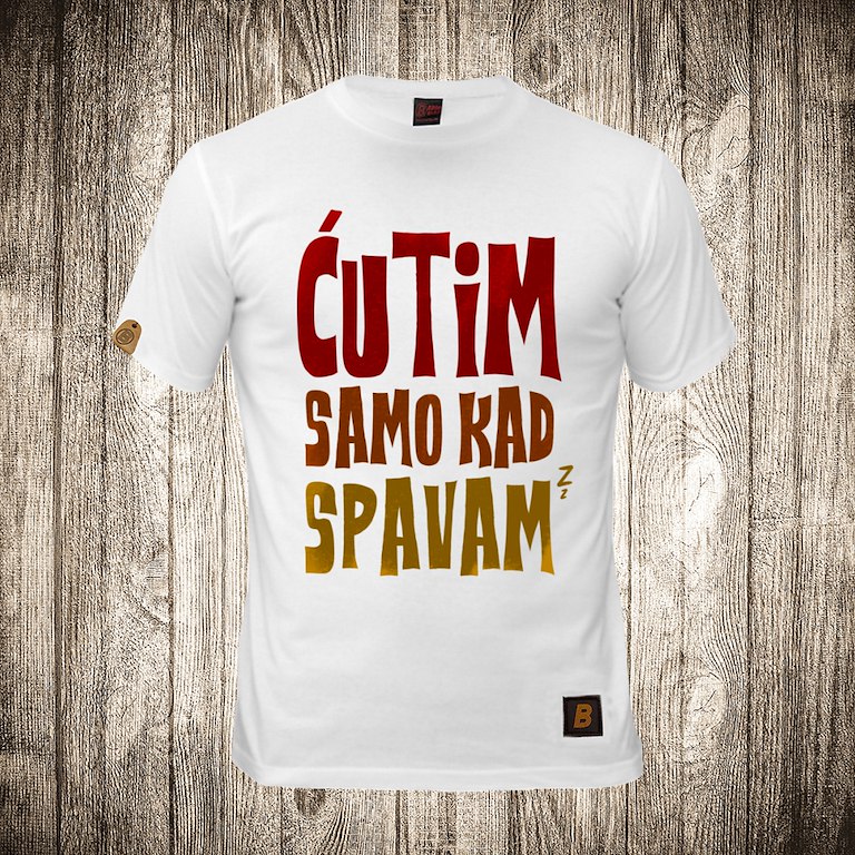 Ćutim samo kad spavam