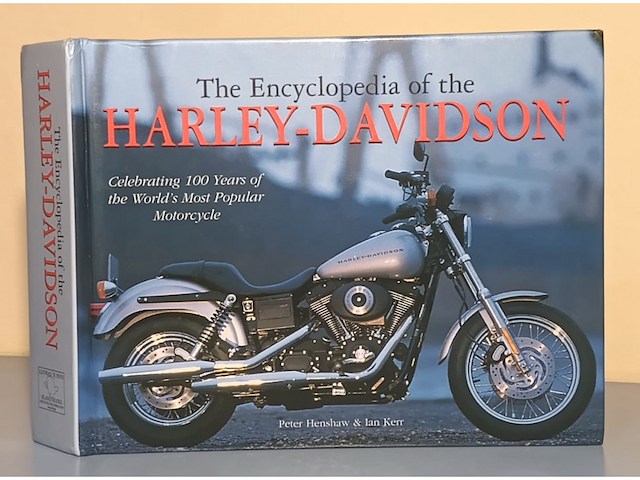 The Encyclopedia of the Harley Davidson