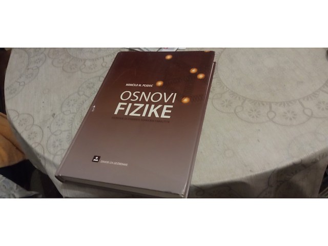 Momčilo Pejović- OSNOVI FIZIKE