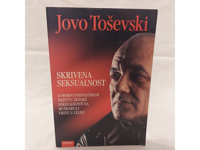 Skrivena seksualnost Jovo Taševski - NOVO