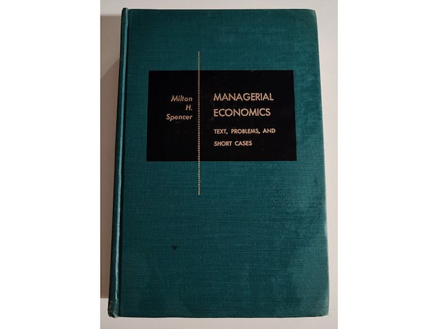 Managerial Economics - Milton H. Spencer