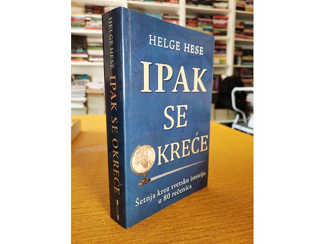 Ipak se okreće - Helge Hese