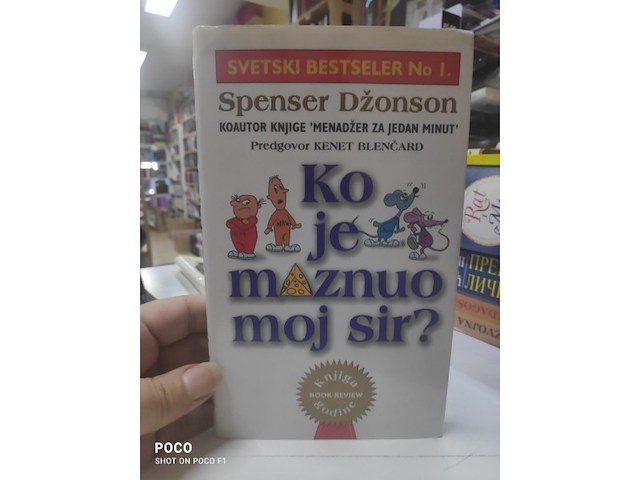 Ko je maznuo moj sir? Spenser Džonson