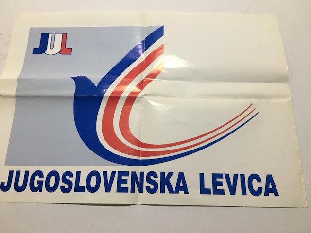 Jugoslovenska levica JUL   plakat