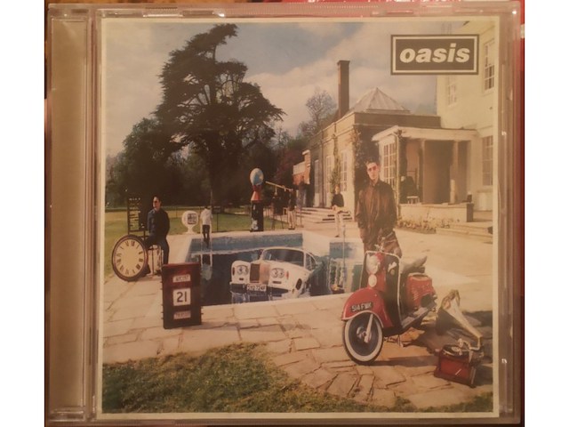 Oasis - Be here now