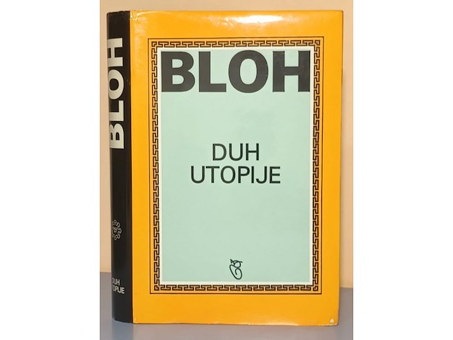 DUH UTOPIJE Ernst Bloh