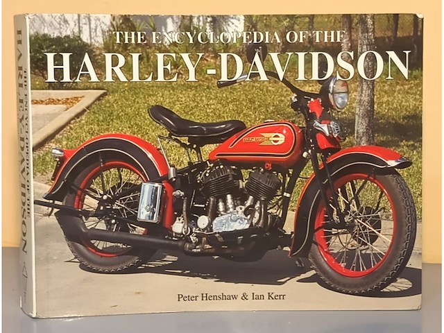 The Encyclopedia of the Harley Davidson