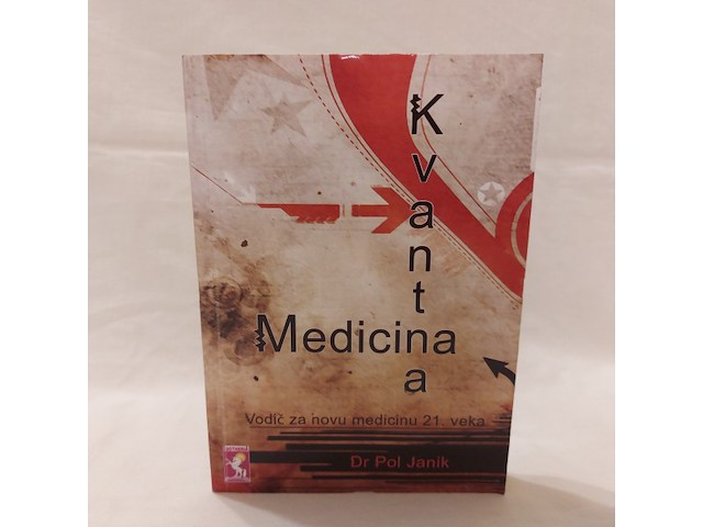 Kvantna medicina Dr Pol Janik - NOVO