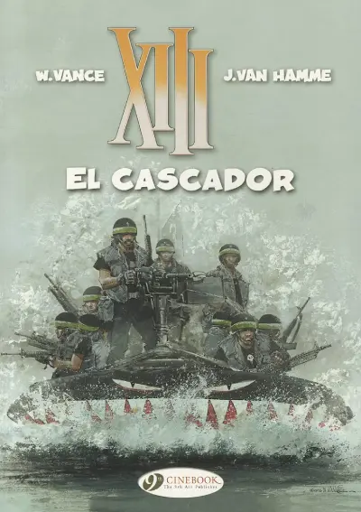 XIII, Vol. 10: El Cascador