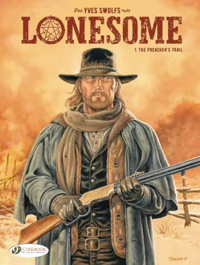 Lonesome, Vol. 1: The Preacher's Trail