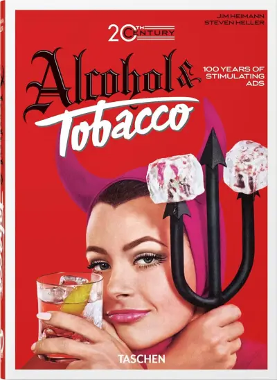 20th Century Alcohol & Tobacco Ads - 40th Edition