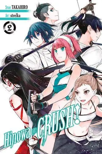 Diamond Comic Distributors Hinowa ga CRUSH!, Vol. 2