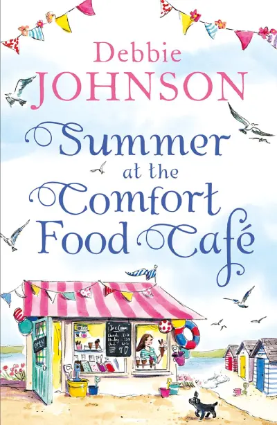 Harper Collins Publishers Ltd Summer at the Comfort Food Cafe