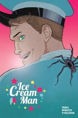 Ice Cream Man: Strange Neapolitan, Vol. 2