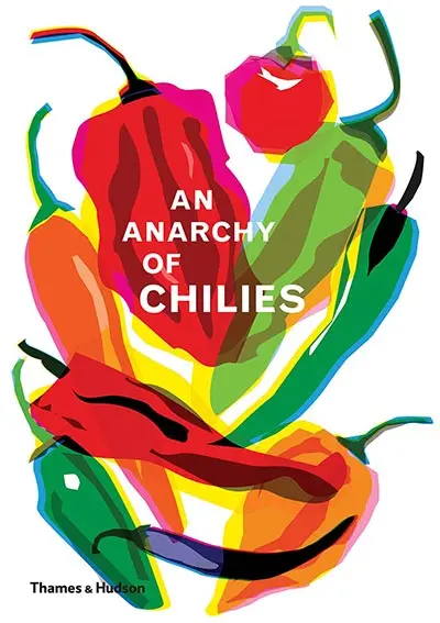 An Anarchy Of Chillies