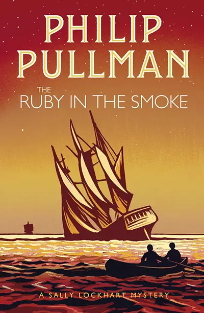 The Ruby In The Smoke (A Sally Lockhart Mystery)