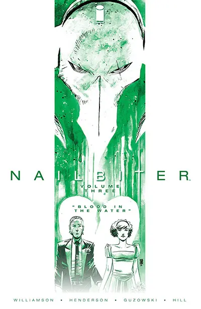 Nailbiter, Vol. 3: Blood in the Water