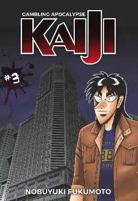 Gambling Apocalypse: Kaiji, Volume 3