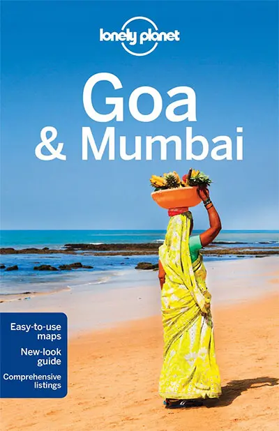 Lonely Planet Goa & Mumbai (Travel Guide)