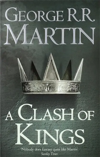 A Clash Of Kings: A Song Of Ice And Fire