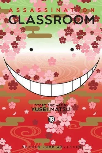 Assassination Classroom Vol. 18