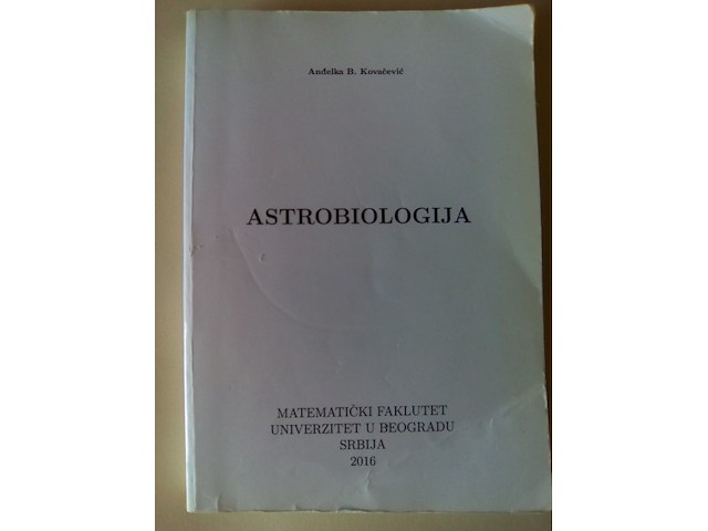 Anđelka Kovačević - Astrobiologija