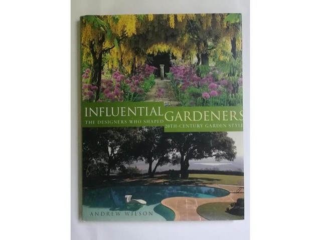 Influential Gardeners