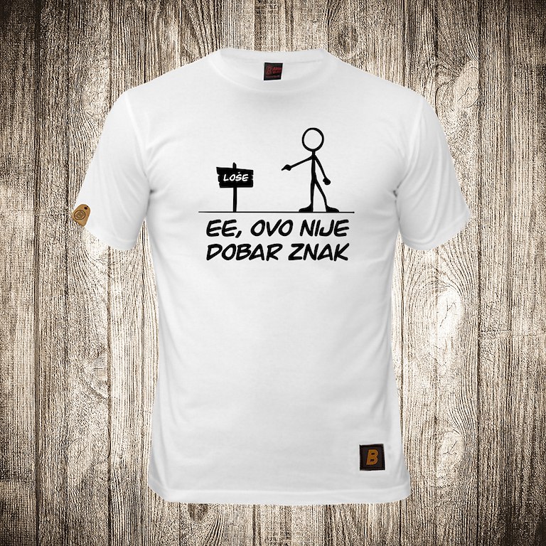 E ovo nije dobar znak ( Loš znak )