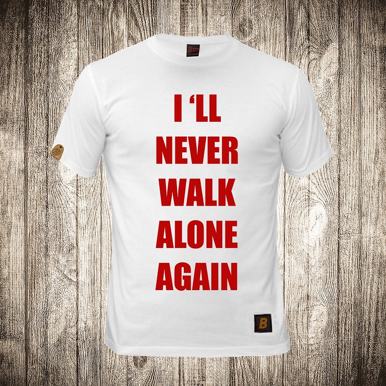 I will never walk alone again ( Liverpul )