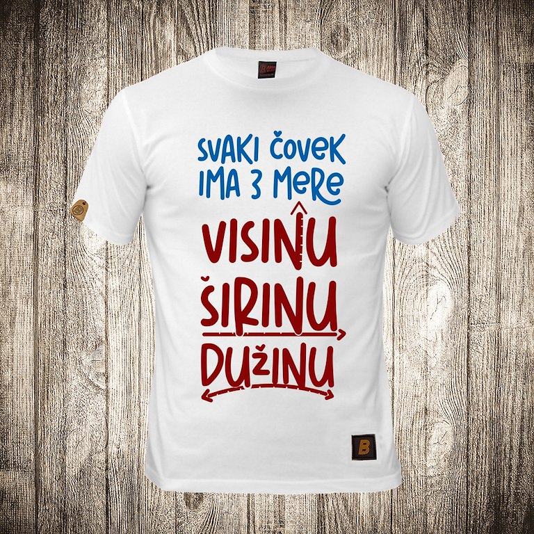 Svaki čovek ima 3 mere….