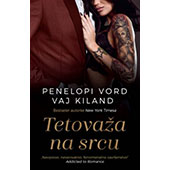 TETOVAŽA NA SRCU - Penelopi Vord, Vaj Kiland