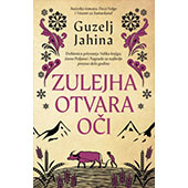 ZULEJHA OTVARA OČI - Guzelj Jahina